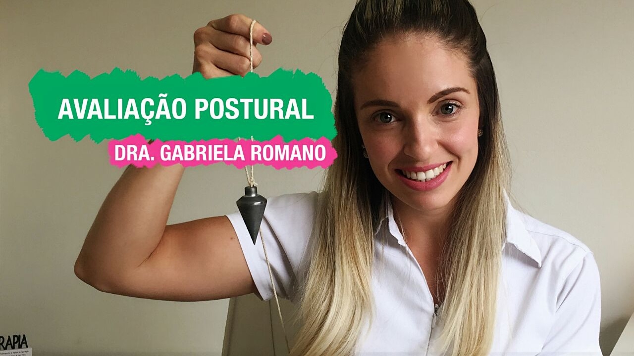 Avaliação Postural - Dra. Gabriela Romano - YouTube