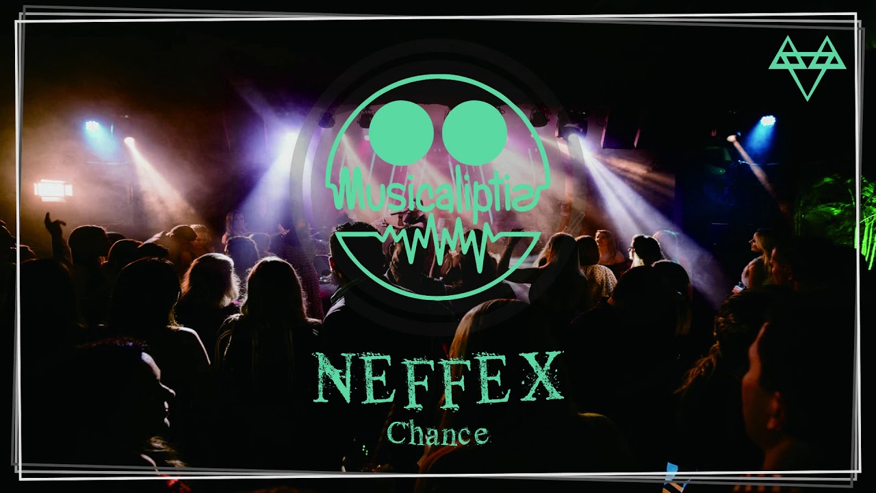 👑 NEFFEX - Chance | 1 hour music | Musicaliptis 💔 [ Copyright Free ] 👑 ...
