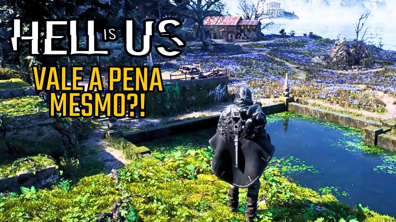 Vale a Pena Jogar HELL IS US Mesmo? - Minhas Primeiras Impressões ...