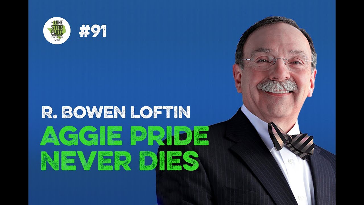 Former Texas A&M President R. Bowen Loftin Looks Back at His Career and ...
