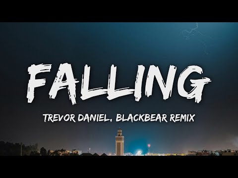 Trevor Daniel & Blackbear - Falling (Lyrics)