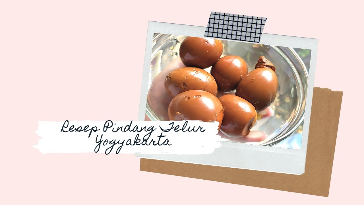 Pindang Telur Yogyakarta | Recipe Indonesian Food - YouTube