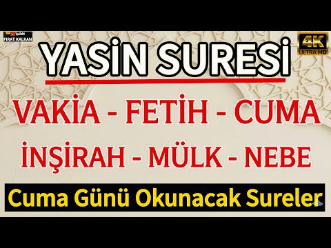 Bugün Bu Sureleri Dinle - Yasin Suresi - Vakıa - Fetih - Cuma - İnşirah - Mülk Suresi ve Nebe (4K)