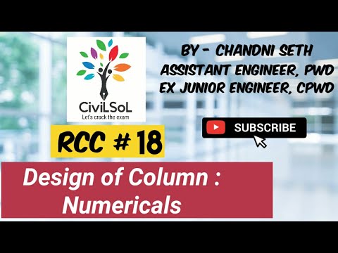 RCC # 18 | Civil Engineering | Design of Column : Numericals | - YouTube
