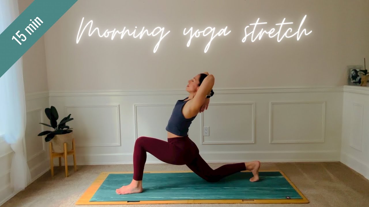 15 min Morning Full Body Stretch - YouTube