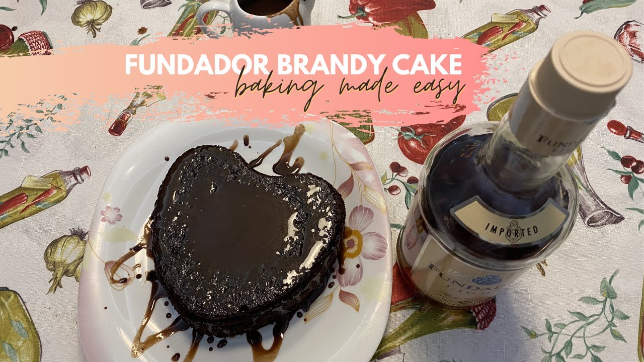 Fundador Brandy Cake: Baking Made Easy - YouTube