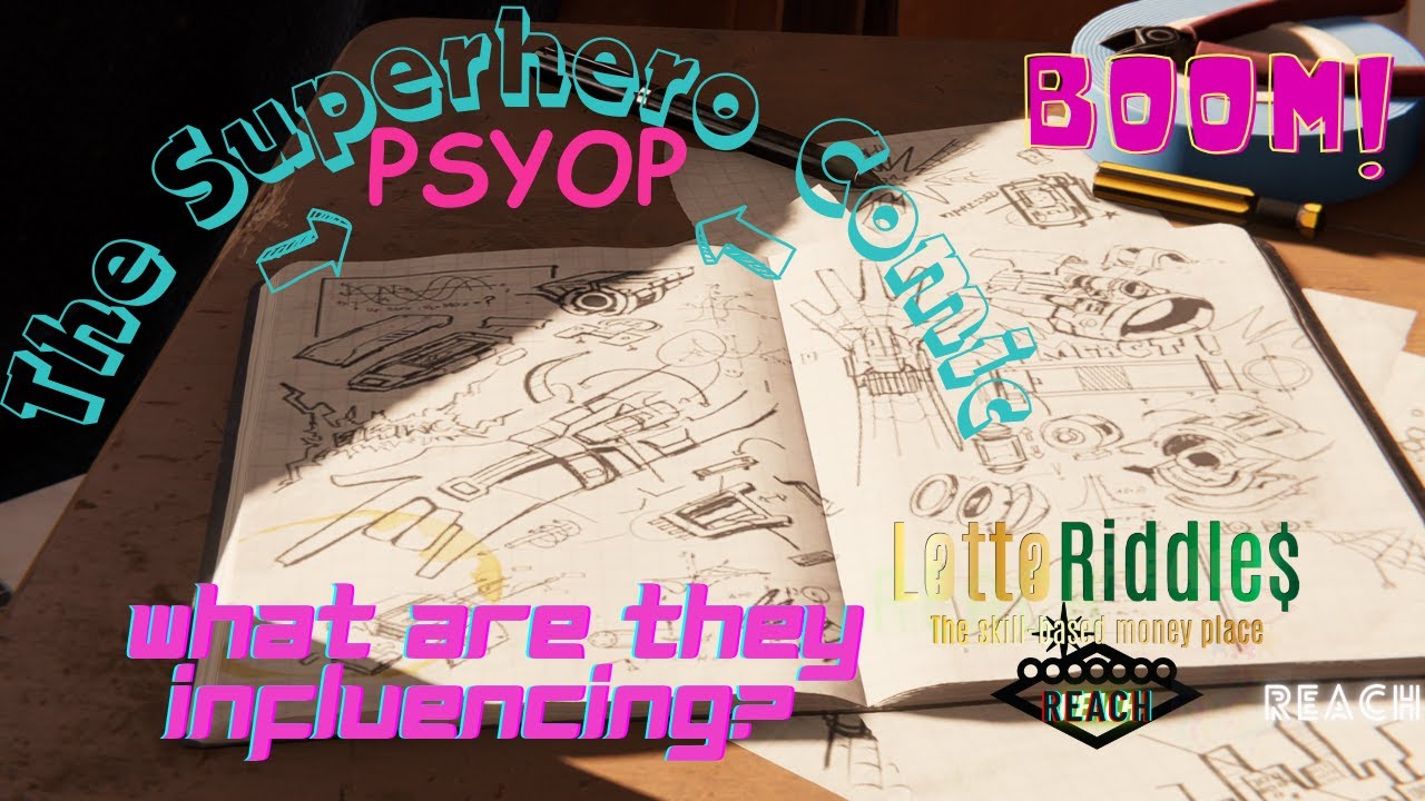 [PSYOP]: The Superhero Comic PSYOP | Lottoriddles Reach Decode | What are they influencing ...