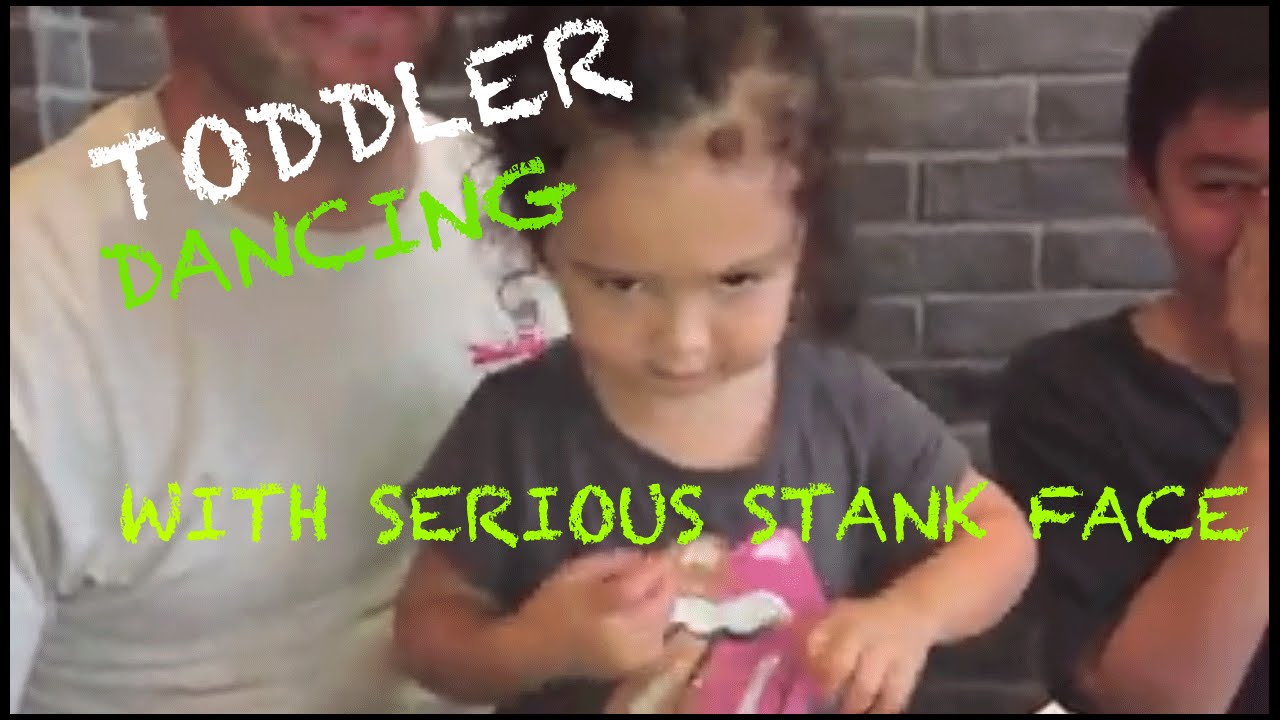 June 7, 2015: Toddler Dancing with Serious Stank Face - YouTube