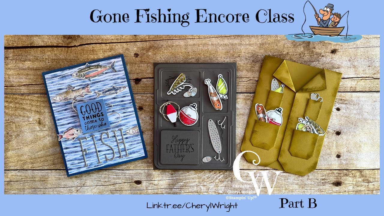 Gone Fishing!! Card Class Encore Edition Part B (Part 2 of 2) - YouTube