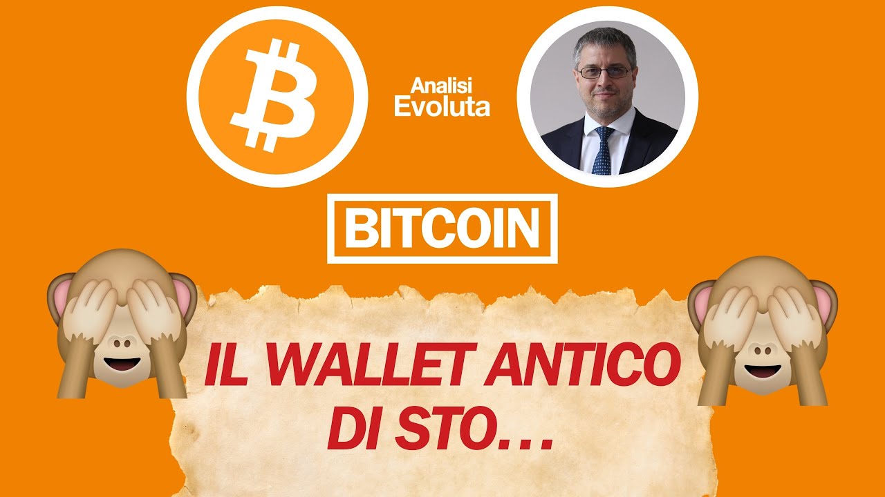 #BITCOIN: IL WALLET "ANTICO" DI STO… - NIGHT SESSION - 27 GIUGNO 2024 ...