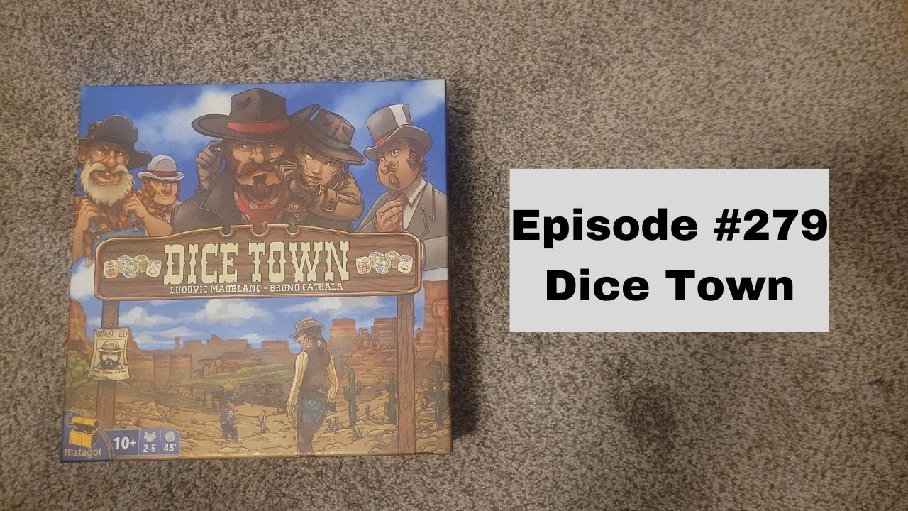 Episode #279 - Dice Town - Matagot (2009) - YouTube