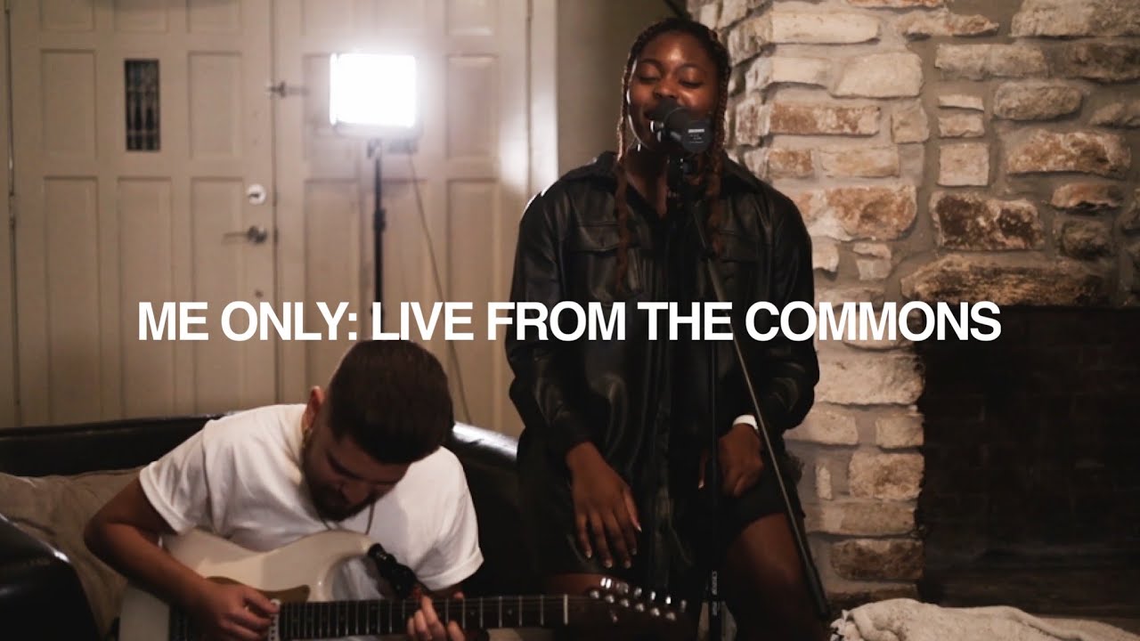 Me Only: Live from the Commons - YouTube