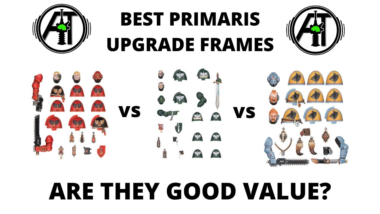 Primaris Upgrade Frames Review - Best Space Marine Upgrades and Are ...