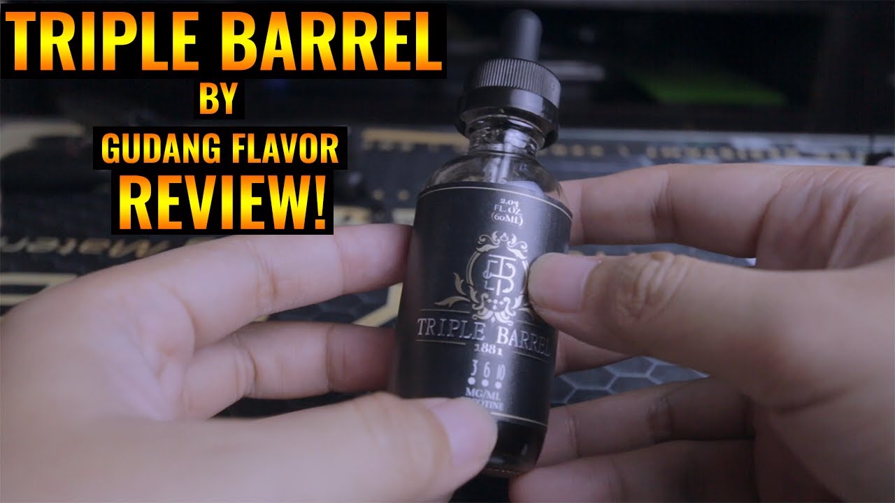 TRIPLE BARREL BY GUDANG FLAVOR REVIEW! [Ada Apa Dengan Vape? #33] - YouTube