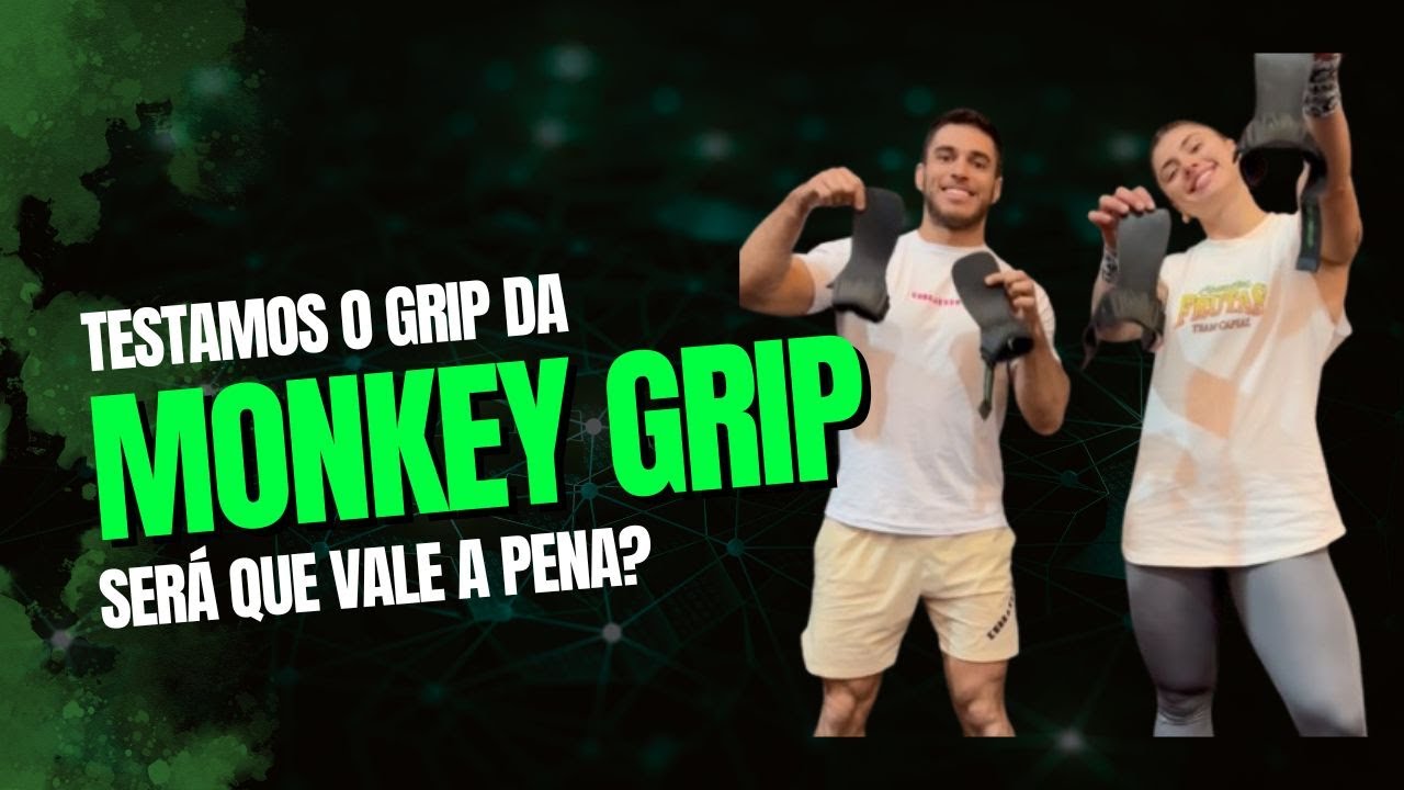 MONKEY GRIP VALE OS R$300? Review Completo, Testes Reais e Opinião ...
