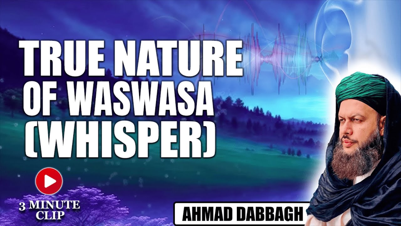 Getting WasWasa During Salah ¦ Delivered by SHAYKH AHMAD DABBAGH # ...