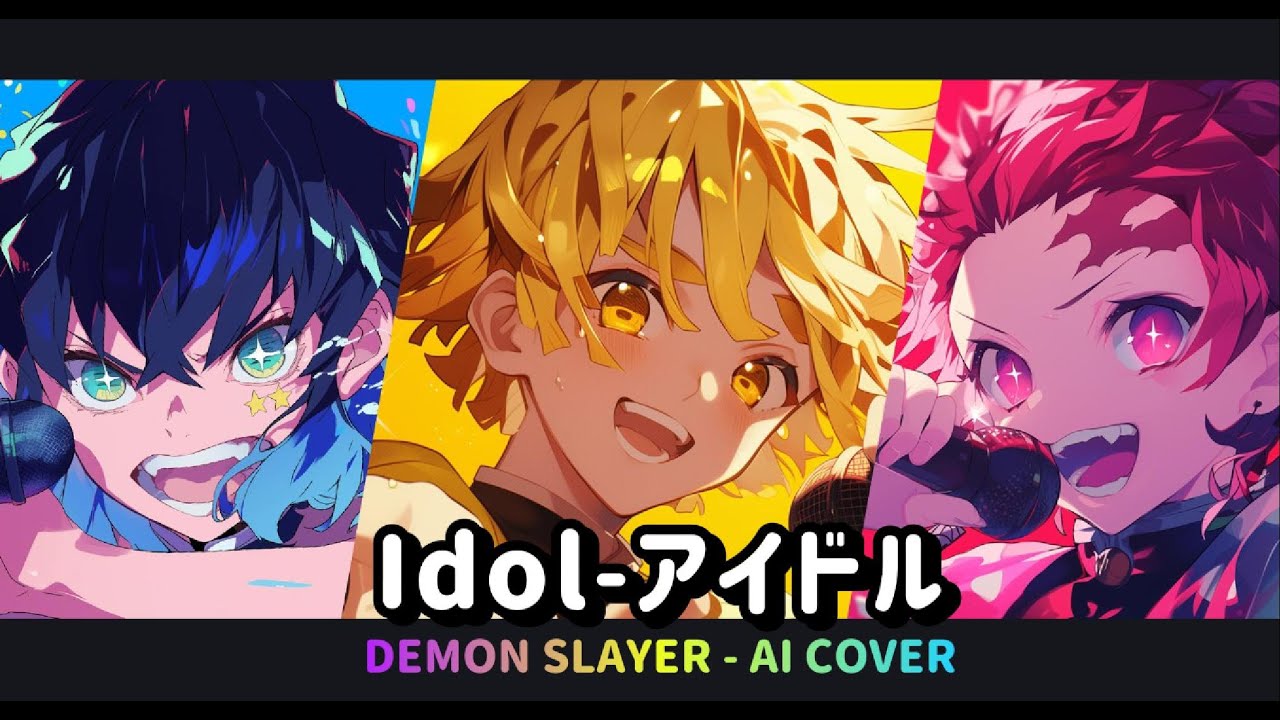 Demon Slayer - Three Characters Sing "Idol" [AI Cover Song] - YouTube Music