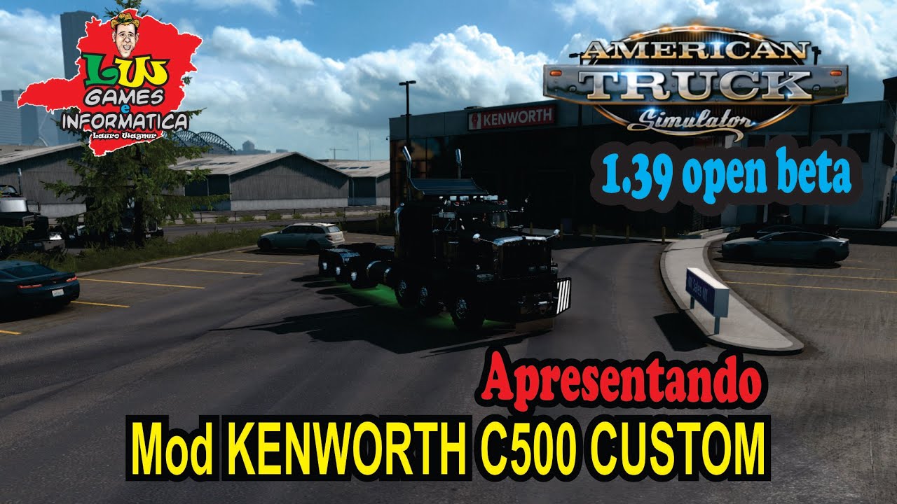 #35 ATS 1.39 OPEN BETA - APRESENTANDO MOD KENWORTH C500 CUSTOM - YouTube