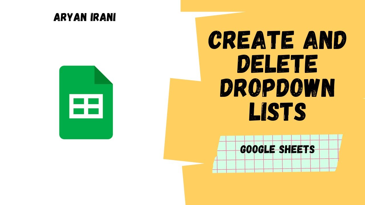 Create And Delete Drop Down In Google Sheets Aryan Irani YouTube Create And Delete Drop Down In Google Sheets Aryan Irani YouTube