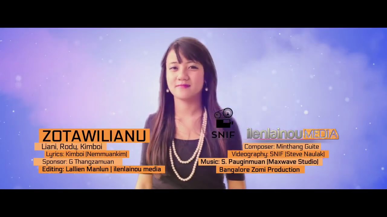 Zotawi Lia nu - Rody Za Lien , Moi Biak Lian, Nem Muan Kim - YouTube