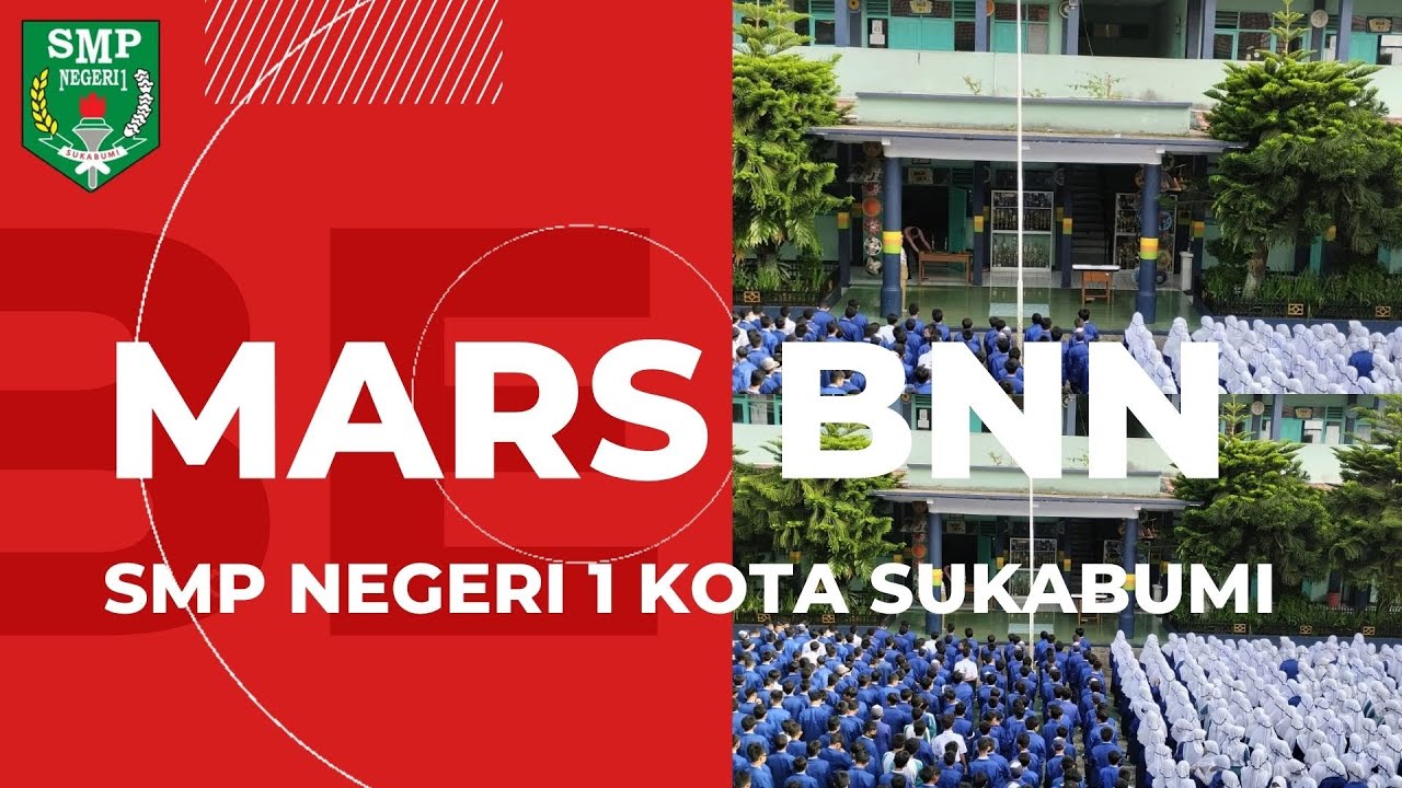 MARS BNN SMP NEGERI 1 KOTA SUKABUMI - YouTube