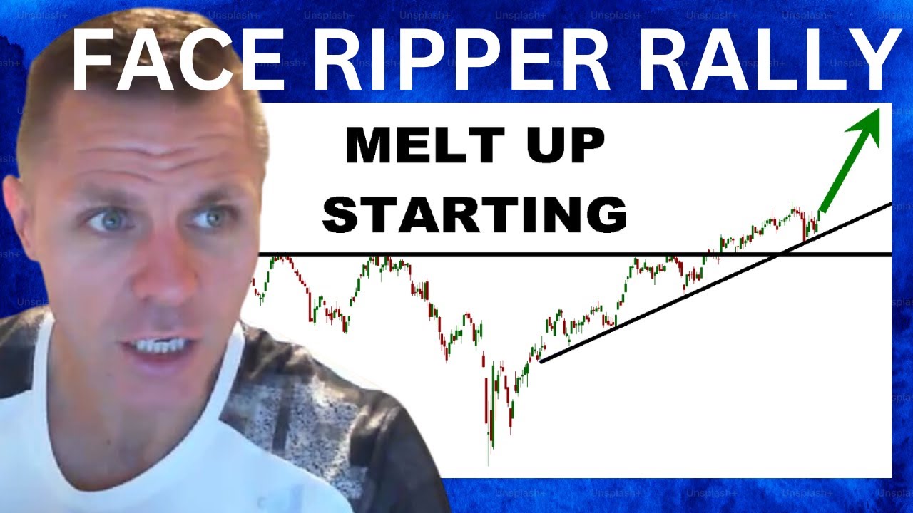 Face Ripper Rally MELT UP STARTING - YouTube