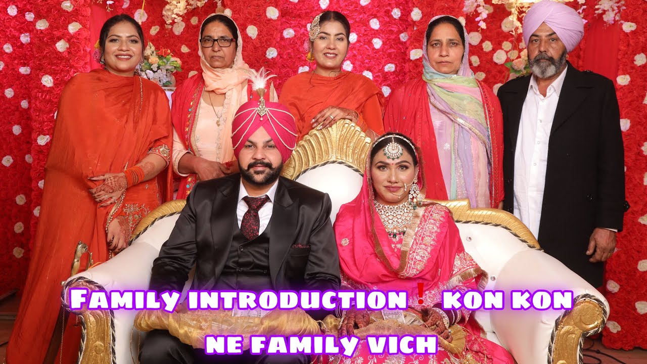 ॥Family introduction‼️॥Choti mata bare mei coments vich kio ni dasda‼️ ...