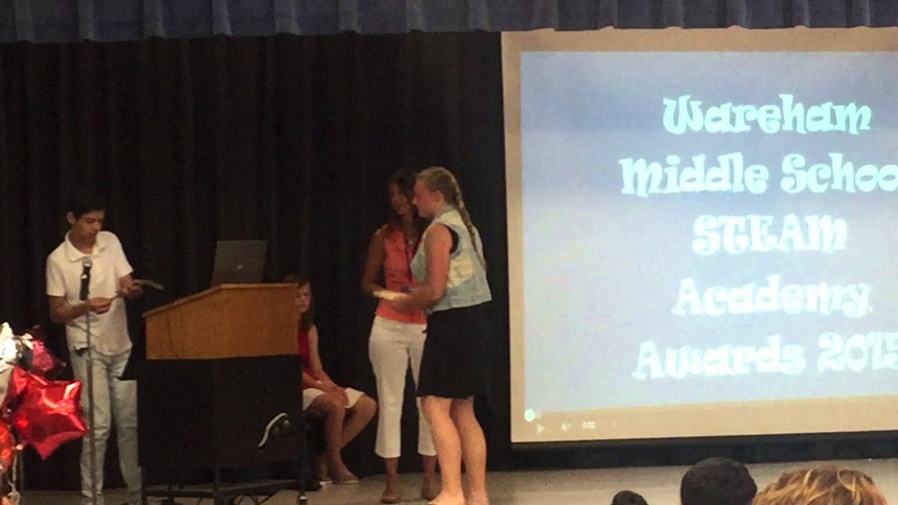 Wareham middle school steam academy awards 2015 - YouTube