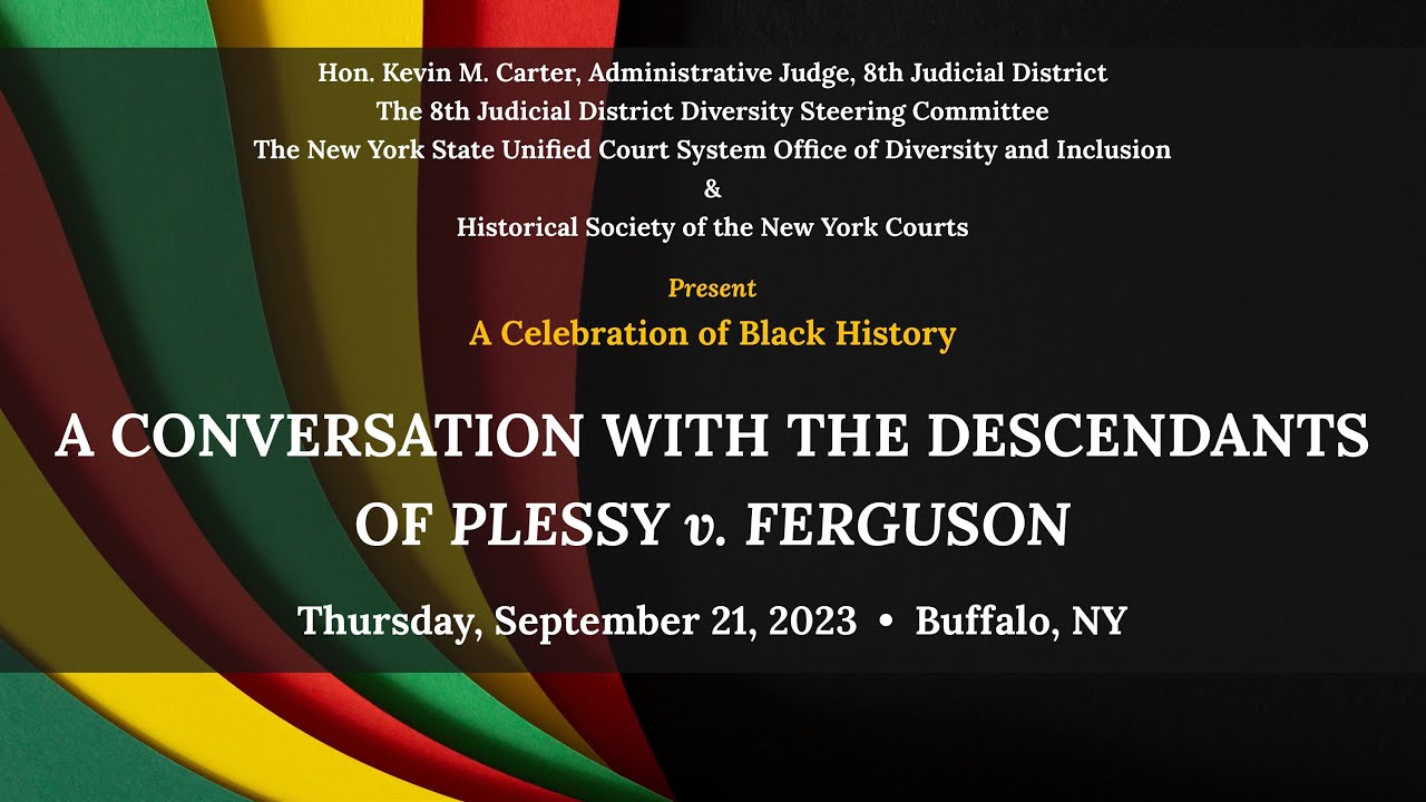 A Conversation with the Descendants of Plessy v. Ferguson (Full Program ...