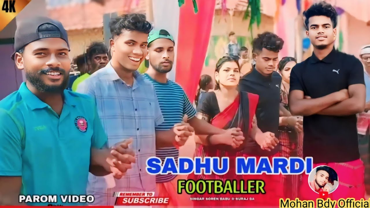 SADHU MARANDI FOOTBALLER/NEW SANTHALI VIDEO SONG 2024 #sadhu - YouTube