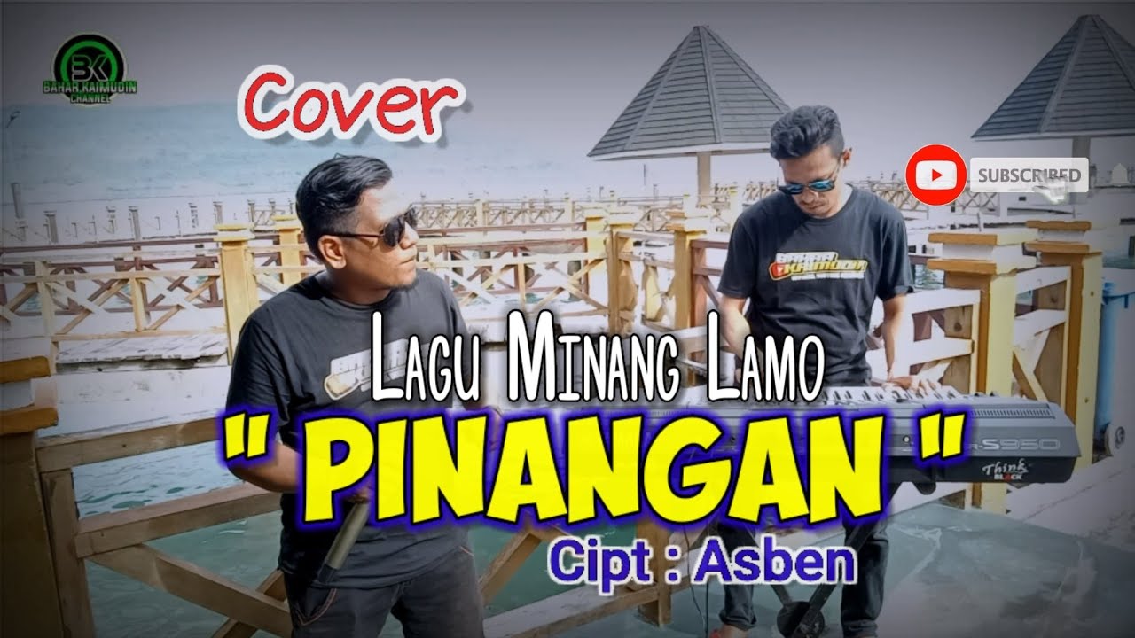 Minang Lamo - " PINANGAN "- Cover - YouTube