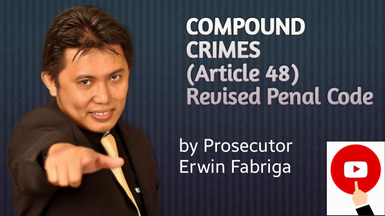 Compound Crimes (Article 48 of the Revised Penal Code) - YouTube
