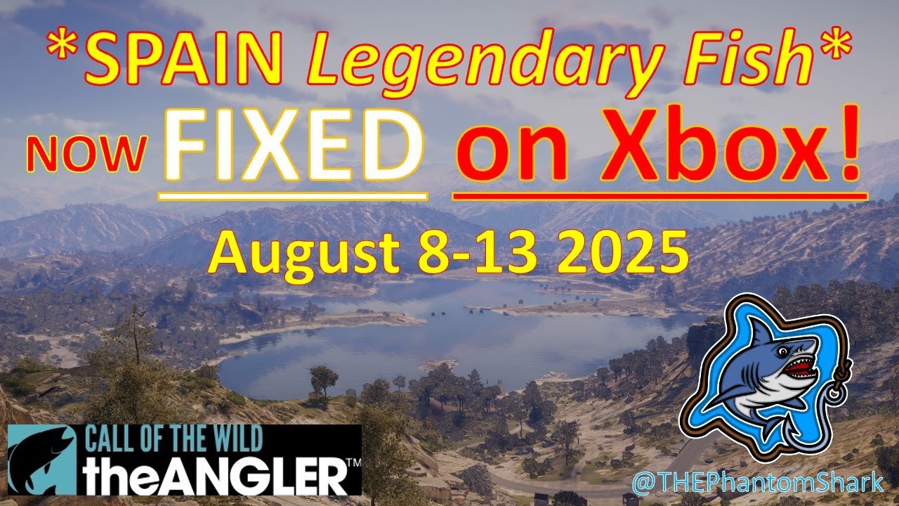 Spain Legendary Fish is now FIXED for Xbox Anglers August 8-13 2025 ...