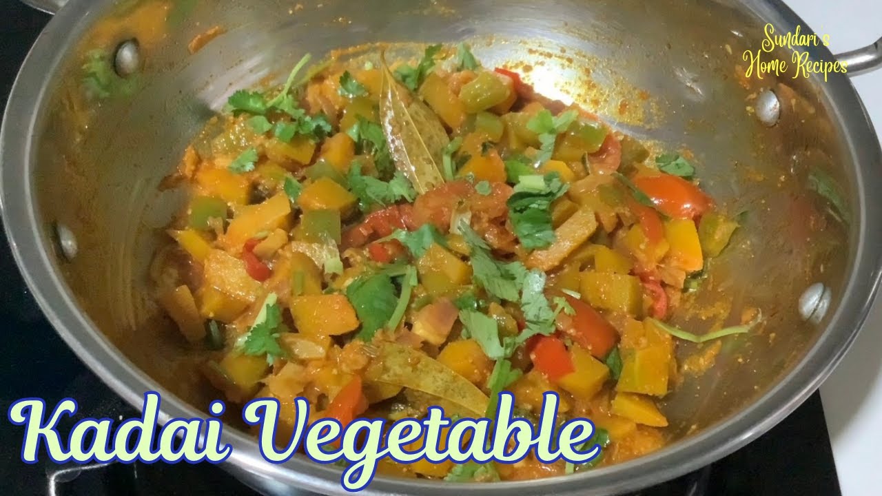 Kadai Vegetable | Kadai Mix Vegetable Recipe | - YouTube