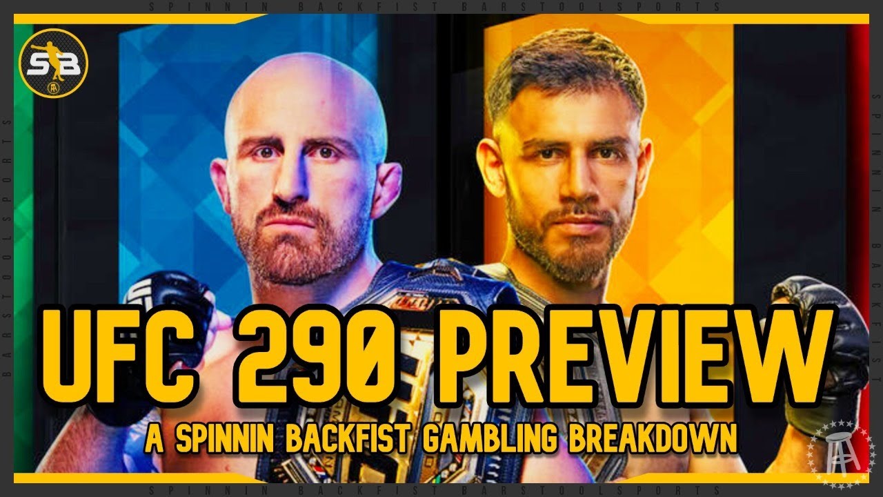 VOLK VS YAIR - UFC 290 GAMBLING PREVIEW | SPINNIN BACKFIST - YouTube