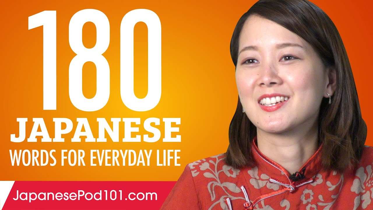 180 Japanese Words for Everyday Life - Basic Vocabulary #9 - YouTube