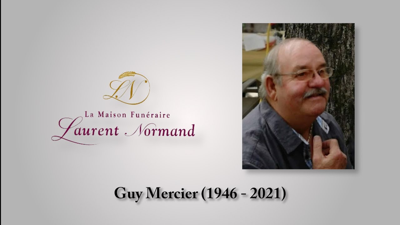 Guy Mercier (1946 - 2021) - YouTube