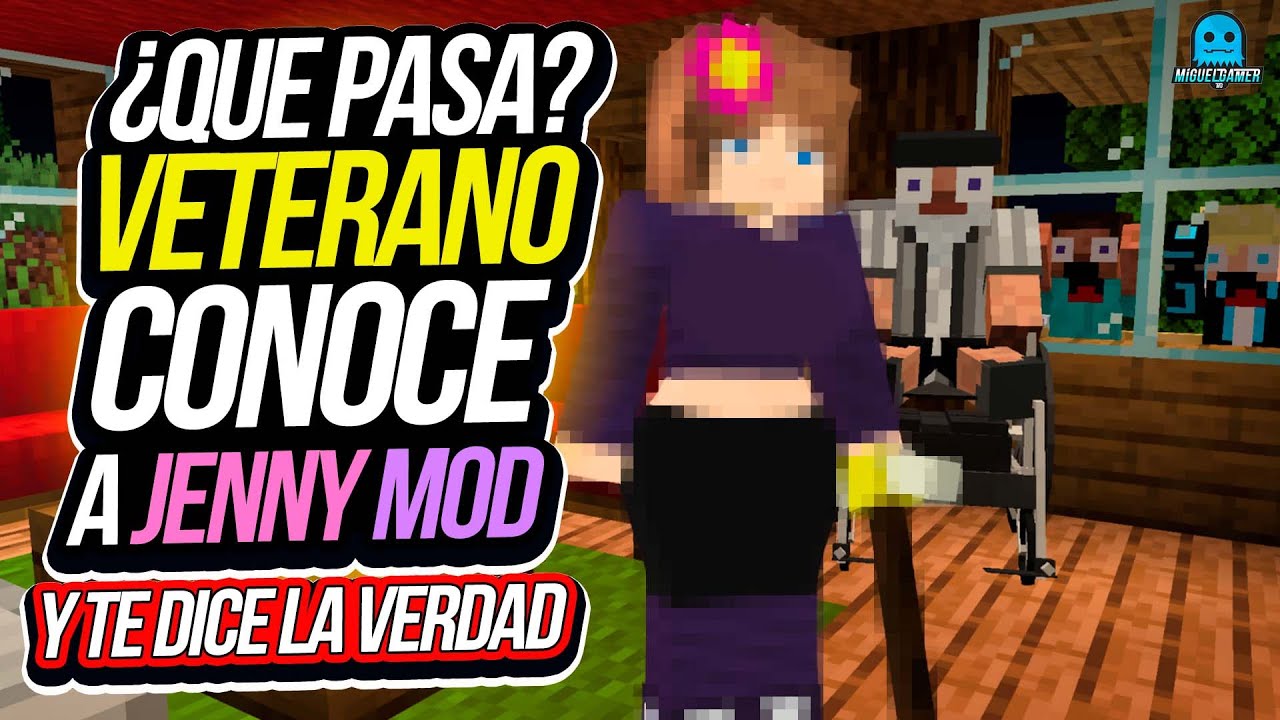 Que pasa cuando un veterano CONOCE al J3NNy Mod ( Y TE DICE LA VERDAD ...