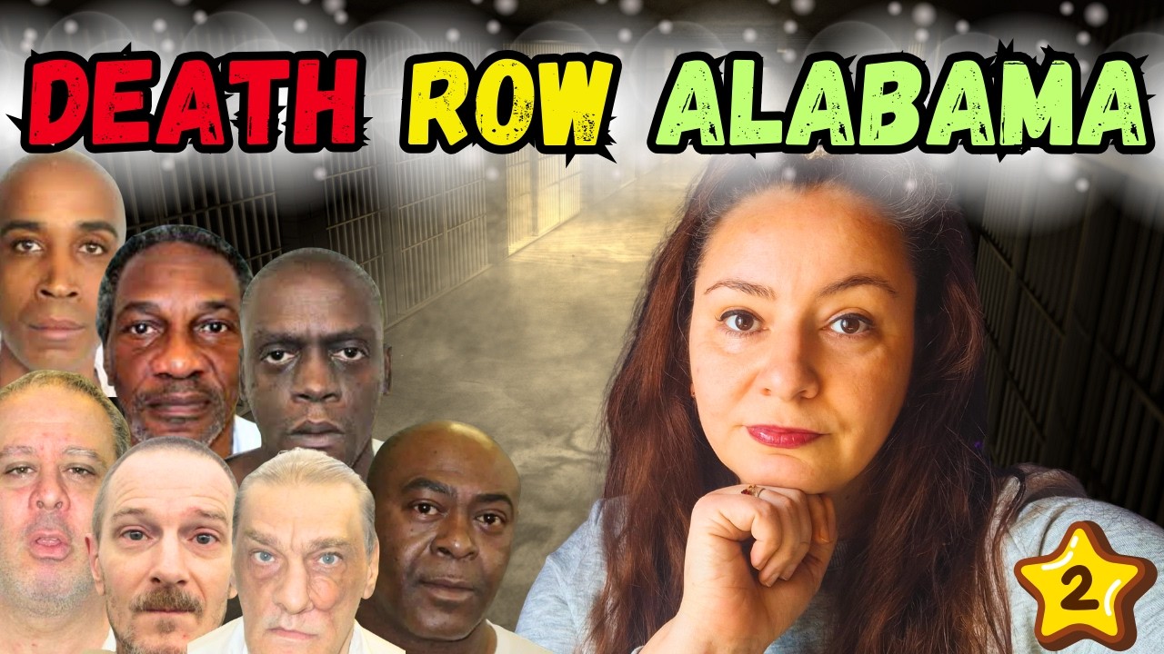 Every Inmate on ALABAMA's DEATH ROW Waiting to be EXECUTED | Ep. 2 ...