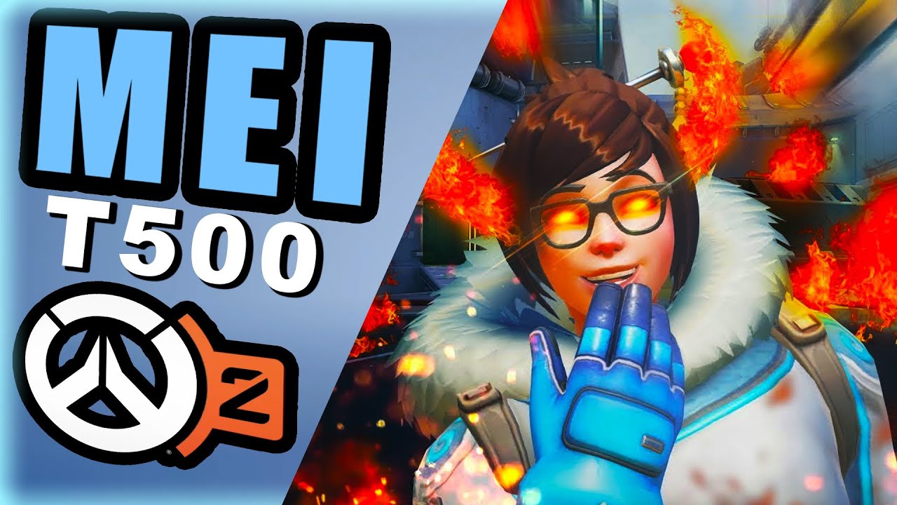 Mei T500 Gameplay (15W/6L) - Overwatch 2 - YouTube