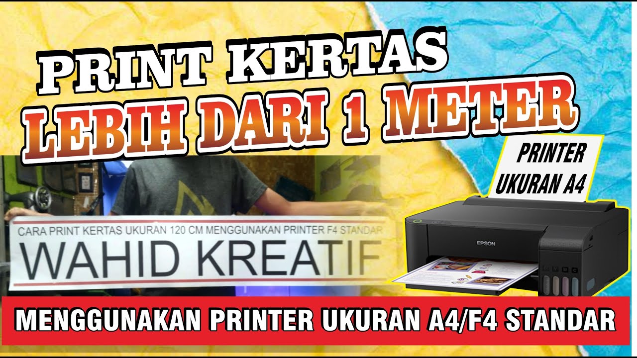 TRIK MUDAH..!! CARA PRINT KERTAS PANJANG MENGGUNAKAN PRINTER A4 STANDAR ...