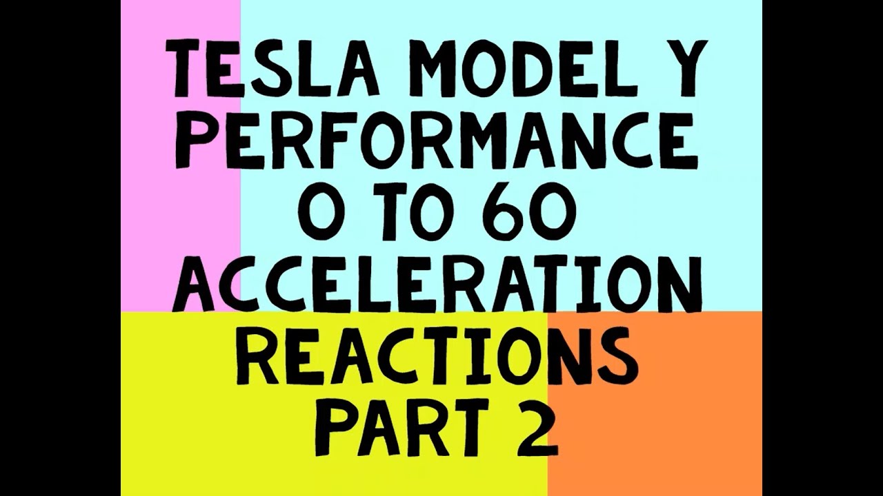 Tesla Model Y Performance 0 to 60 Acceleration Reactions Part 2 - YouTube