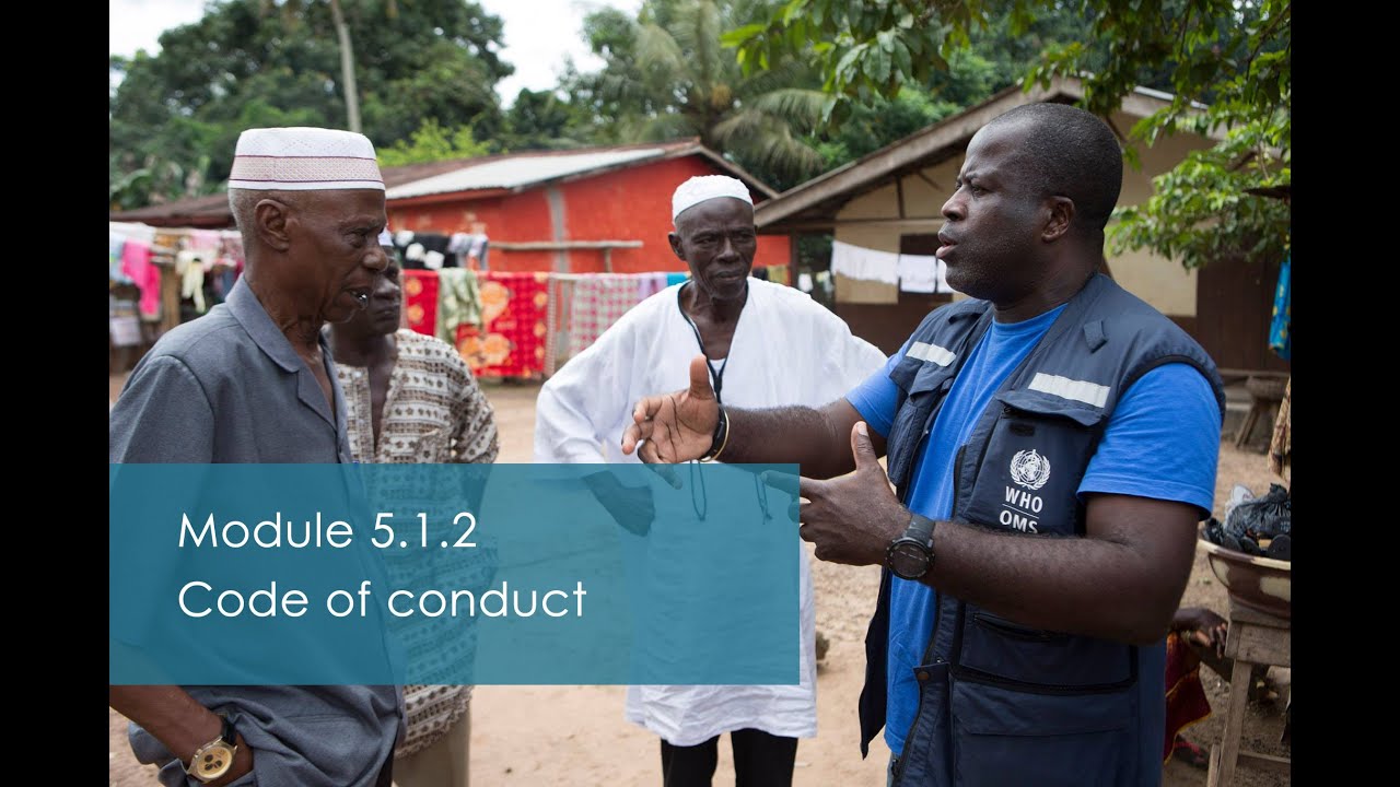WHO: GO Training - Code of Conduct - Module 5.1.2 - YouTube