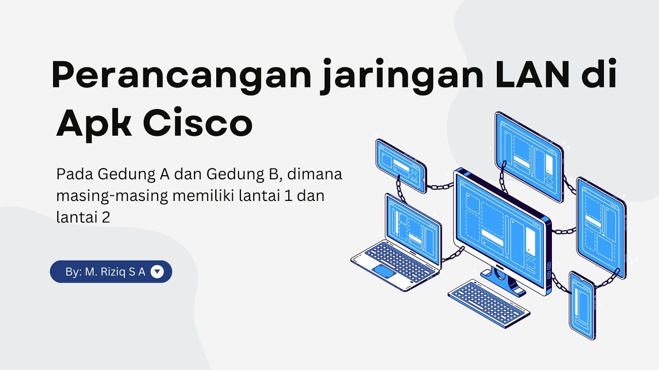 Perancangan Jaringan LAN di Cisco - 2 gedung - 2 lantai - YouTube