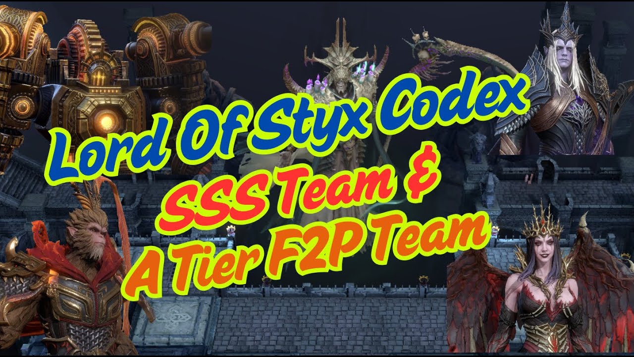 Watcher of Realms - Lord Of Styx Immortal Codex Boss SSS Team & A Tier ...
