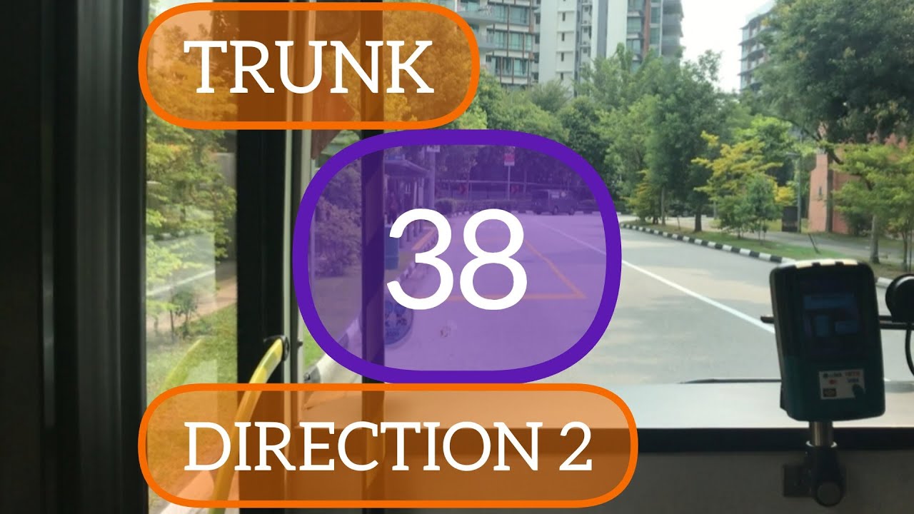 SBS Transit Trunk 38 (Direction 2) Route Visual - YouTube