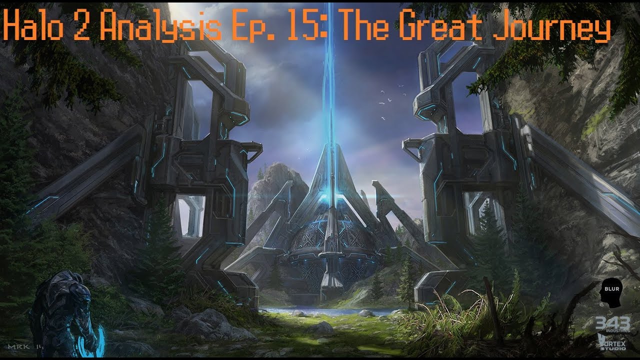 Halo 2 Analysis Ep. 15: The Great Journey - YouTube