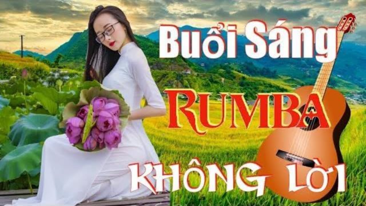nhac khong loi cafe buoi sang chao mot ngay moi-hoa tau khong loi Rumba ...