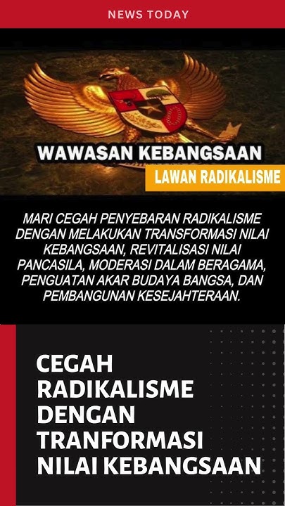 Wawasan Kebangsaan untuk Cegah Radikalisme dan Terorisme - YouTube