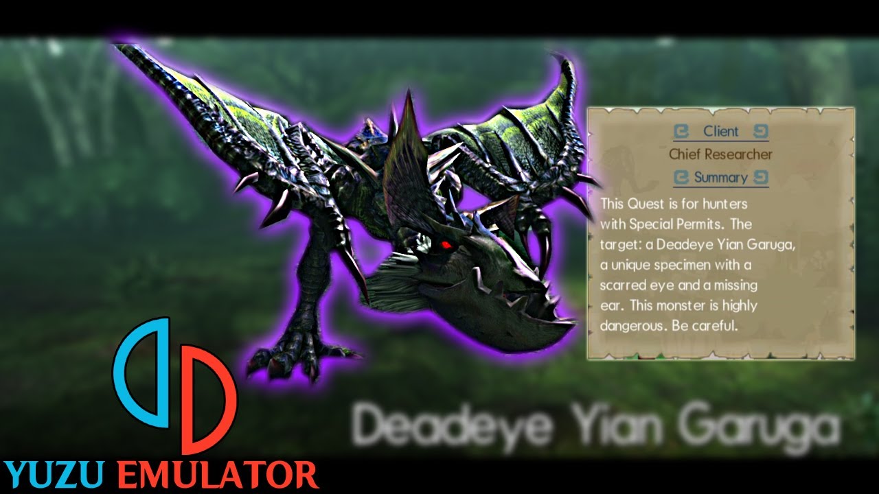 FIRST TIME HUNT DEADEYE YIAN GARUGA - MHGU ON PC 60 FPS WITH YUZU ...